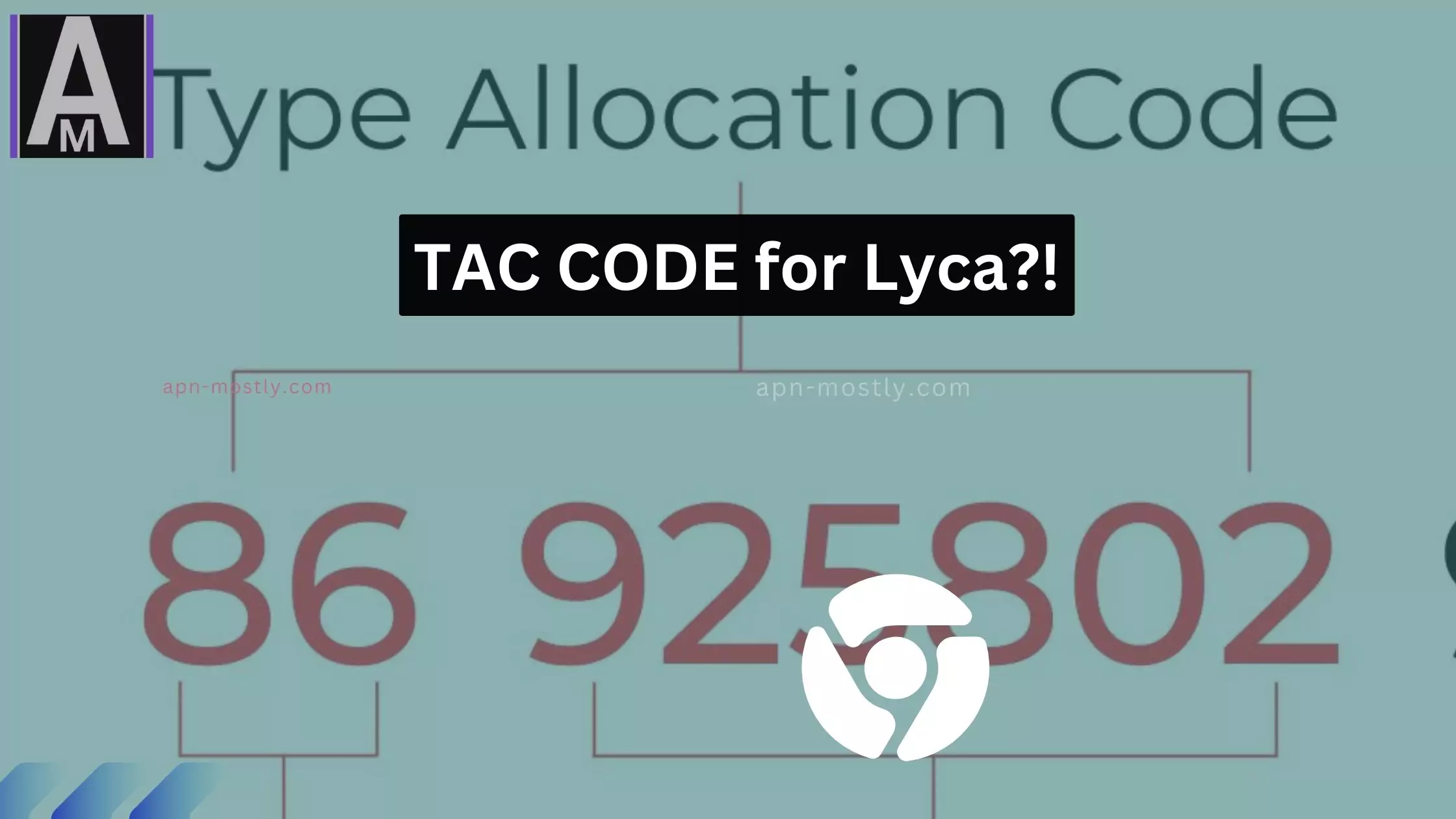 TAC Code Lycamobile What It Is And How To Find It APN Mostly TAC Code Lycamobile What It Is And How To Find It APN Mostly