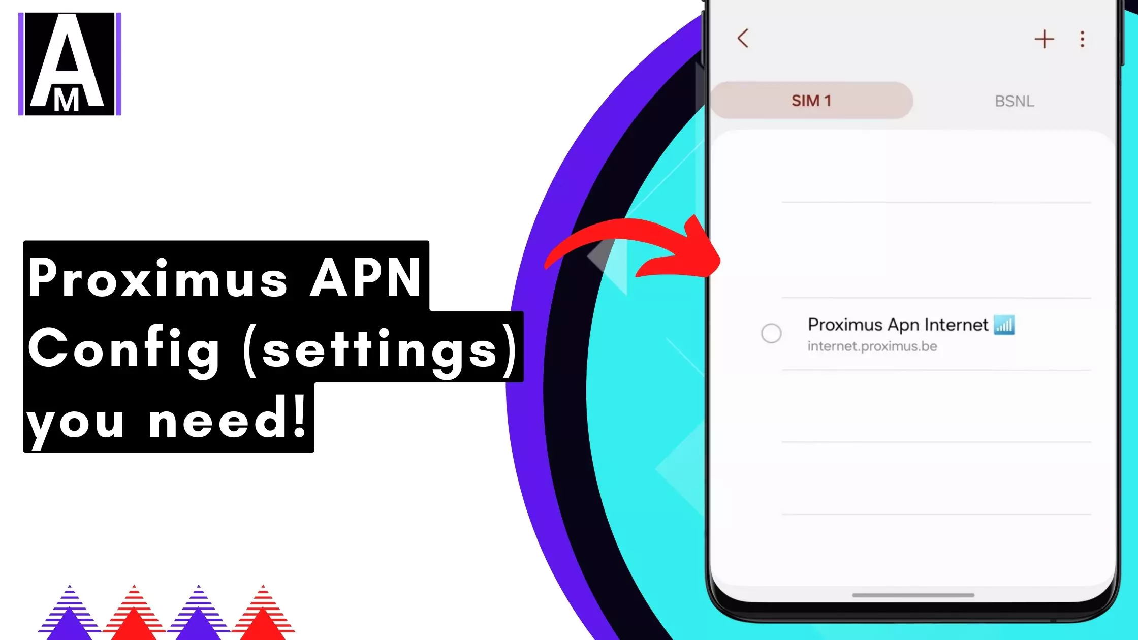 Proximus APN Settings for Faster Internet Speed